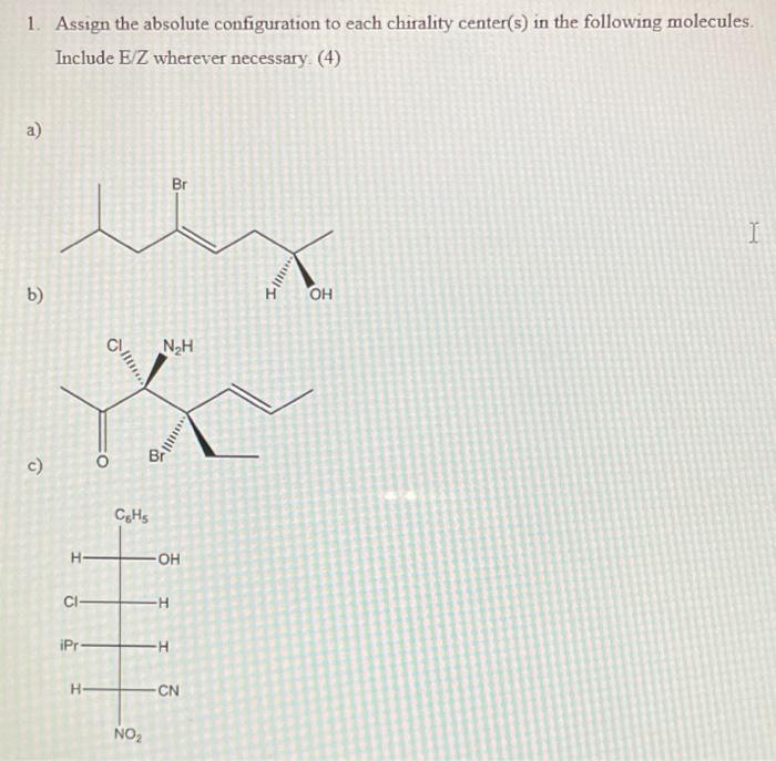 Solved assign the absolute configuration to each chirality | Chegg.com