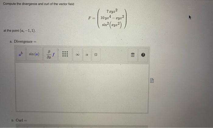 Solved Compute the divergence and curl of the vector field | Chegg.com