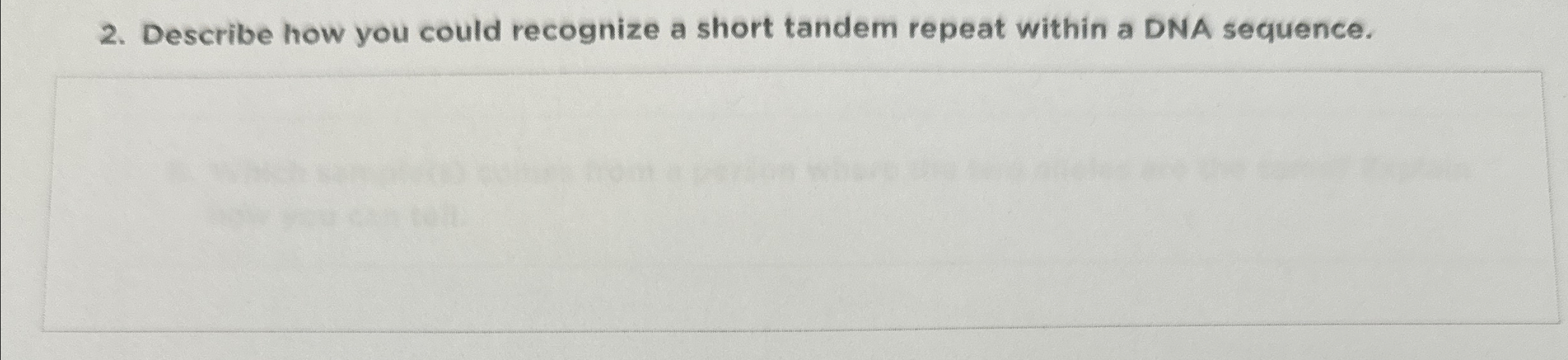 Solved Describe how you could recognize a short tandem | Chegg.com
