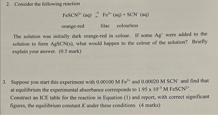 Solved 2. Consider the following reaction FeSCN2+(aq) | Chegg.com