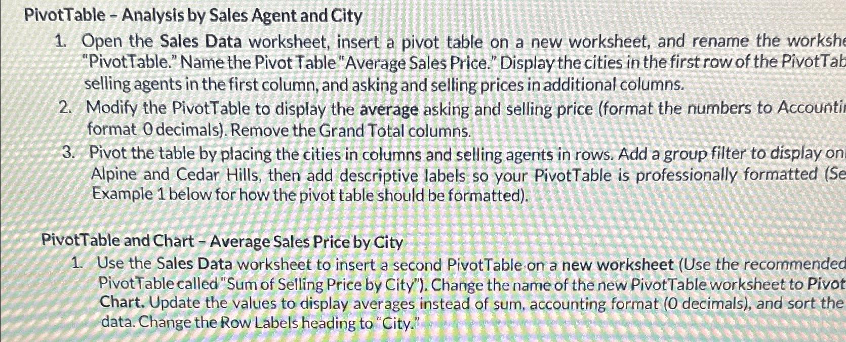 Solved PivotTable - ﻿Analysis by Sales Agent and CityOpen | Chegg.com