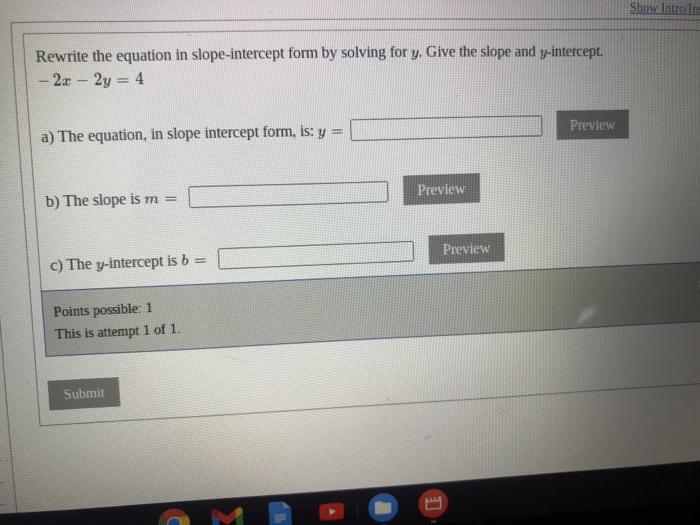 Solved Show IntrodIn Rewrite the equation in slope-intercept | Chegg.com
