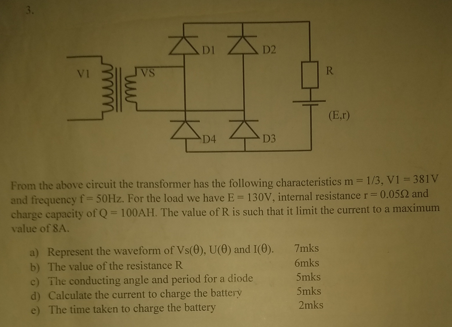 Solved From the above circuit the transformer has the | Chegg.com