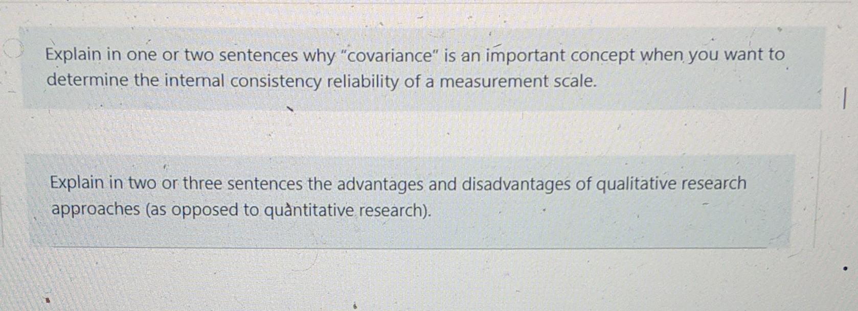 Solved Explain in one or two sentences why "covariance" is | Chegg.com