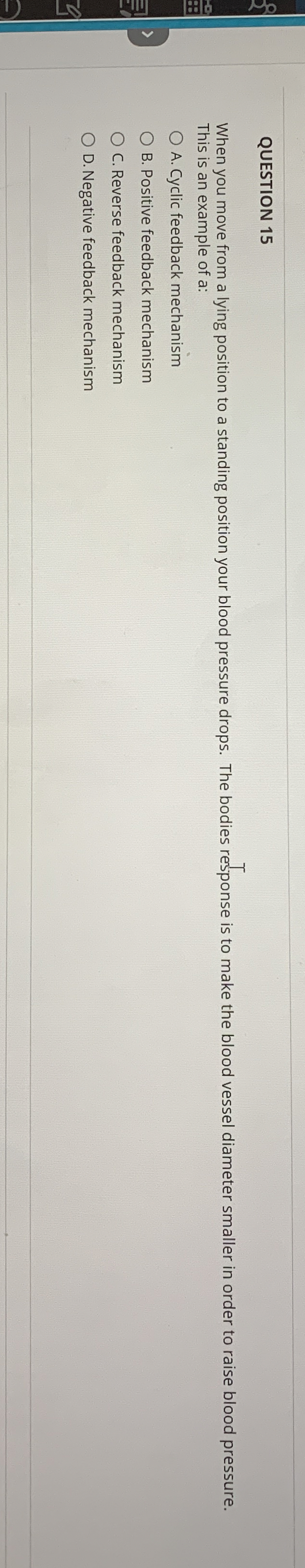 Solved QUESTION 15When you move from a lying position to a | Chegg.com