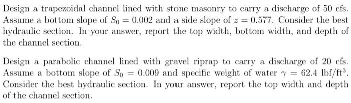 Solved Design a trapezoidal channel lined with stone masonry | Chegg.com