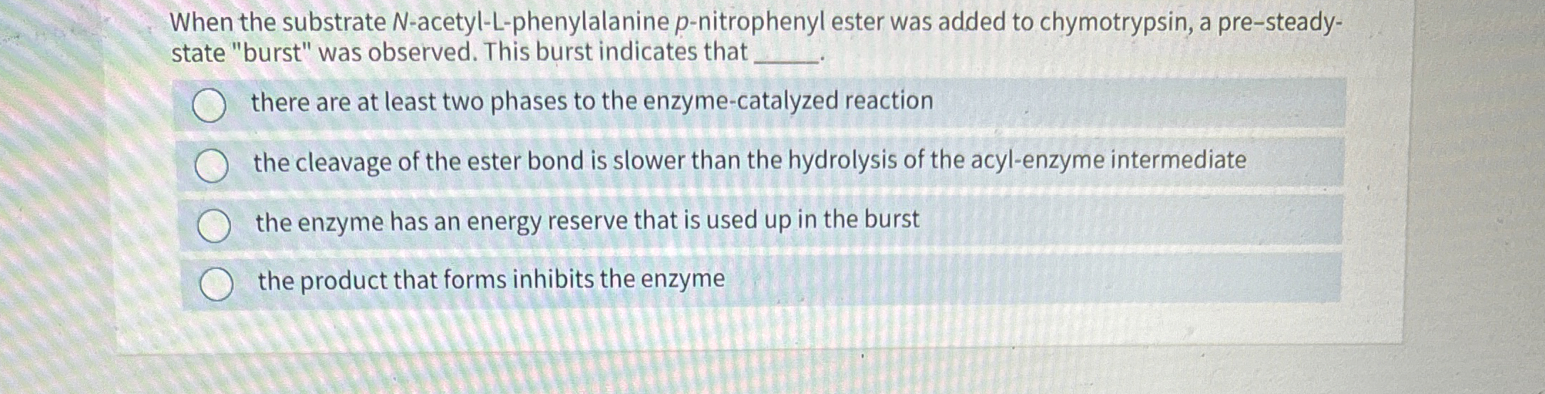 Solved When the substrate N-acetyl-L-phenylalanine | Chegg.com