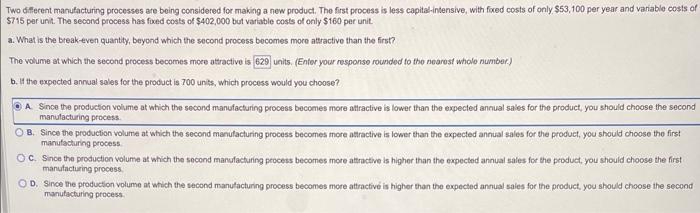 Solved Two different manufacturing processes are being | Chegg.com