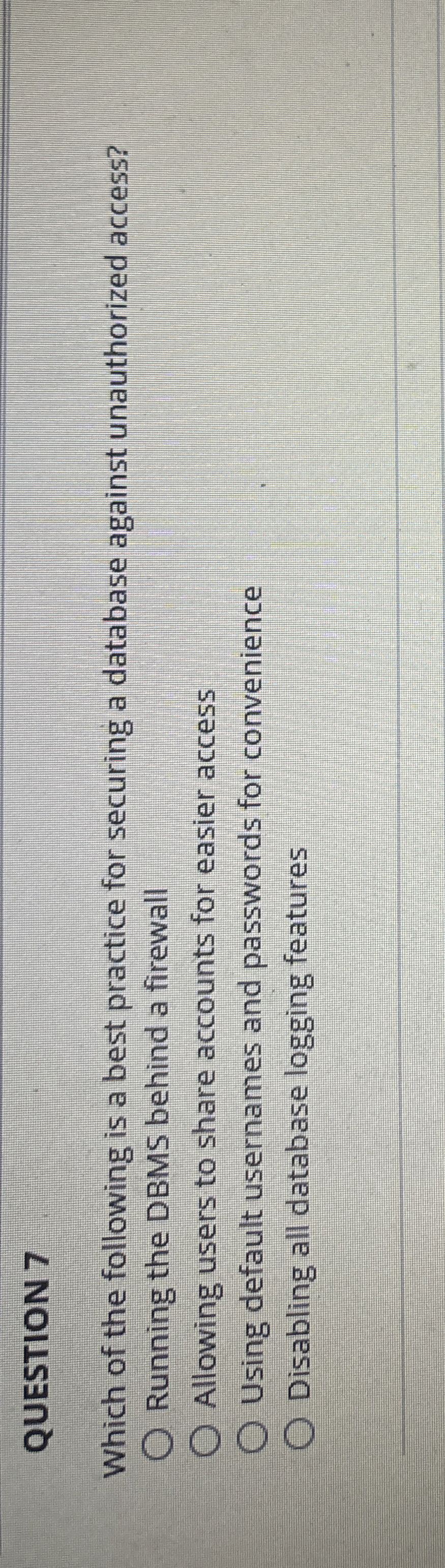 Solved QUESTION 7Which of the following is a best practice | Chegg.com