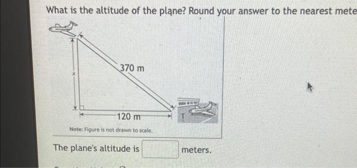 Solved What is the altitude of the plane? Round your answer | Chegg.com