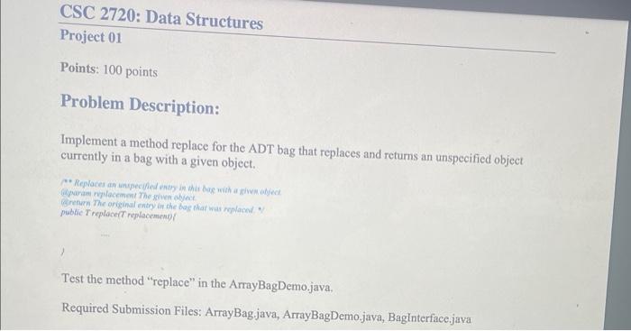 Solved i dont understand i put code in the ArrayBag.java. | Chegg.com