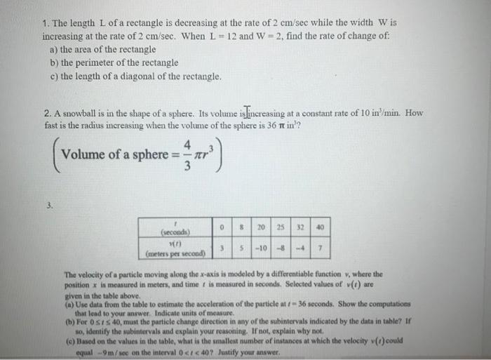 Solved 1. The length L of a rectangle is decreasing at the | Chegg.com