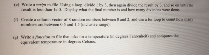 Solved 1. If structures programming MATLAB (a) Write a | Chegg.com
