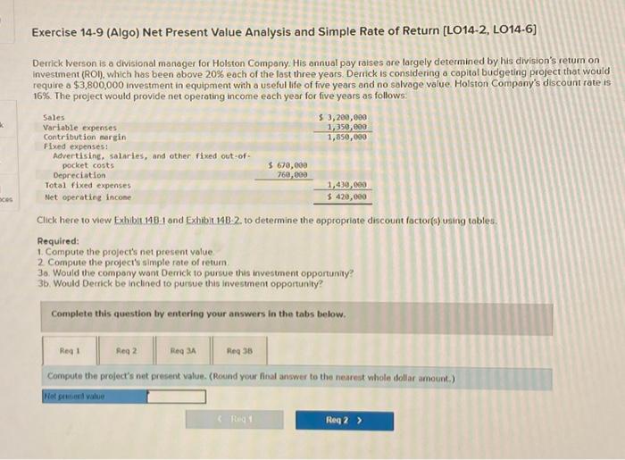 Solved Exercise 14-9 (Algo) Net Present Value Analysis and | Chegg.com
