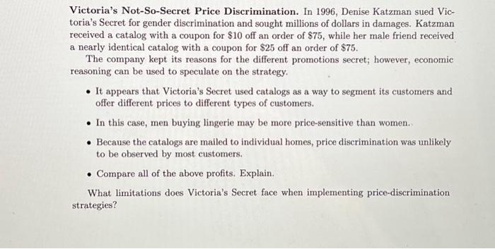 Solved Victoria's Not-So-Secret Price Discrimination. In | Chegg.com
