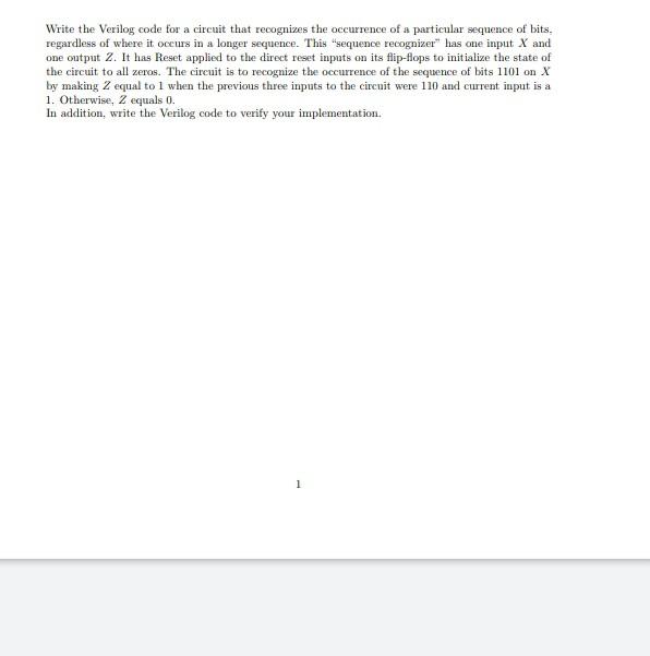 Solved Write the Verilog code for a circuit that recognizes | Chegg.com
