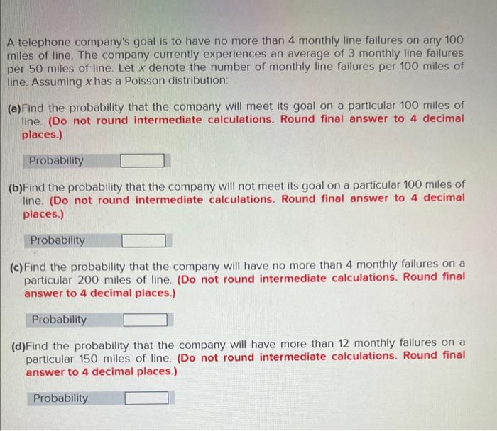 Solved A telephone company's goal is to have no more than 4 | Chegg.com