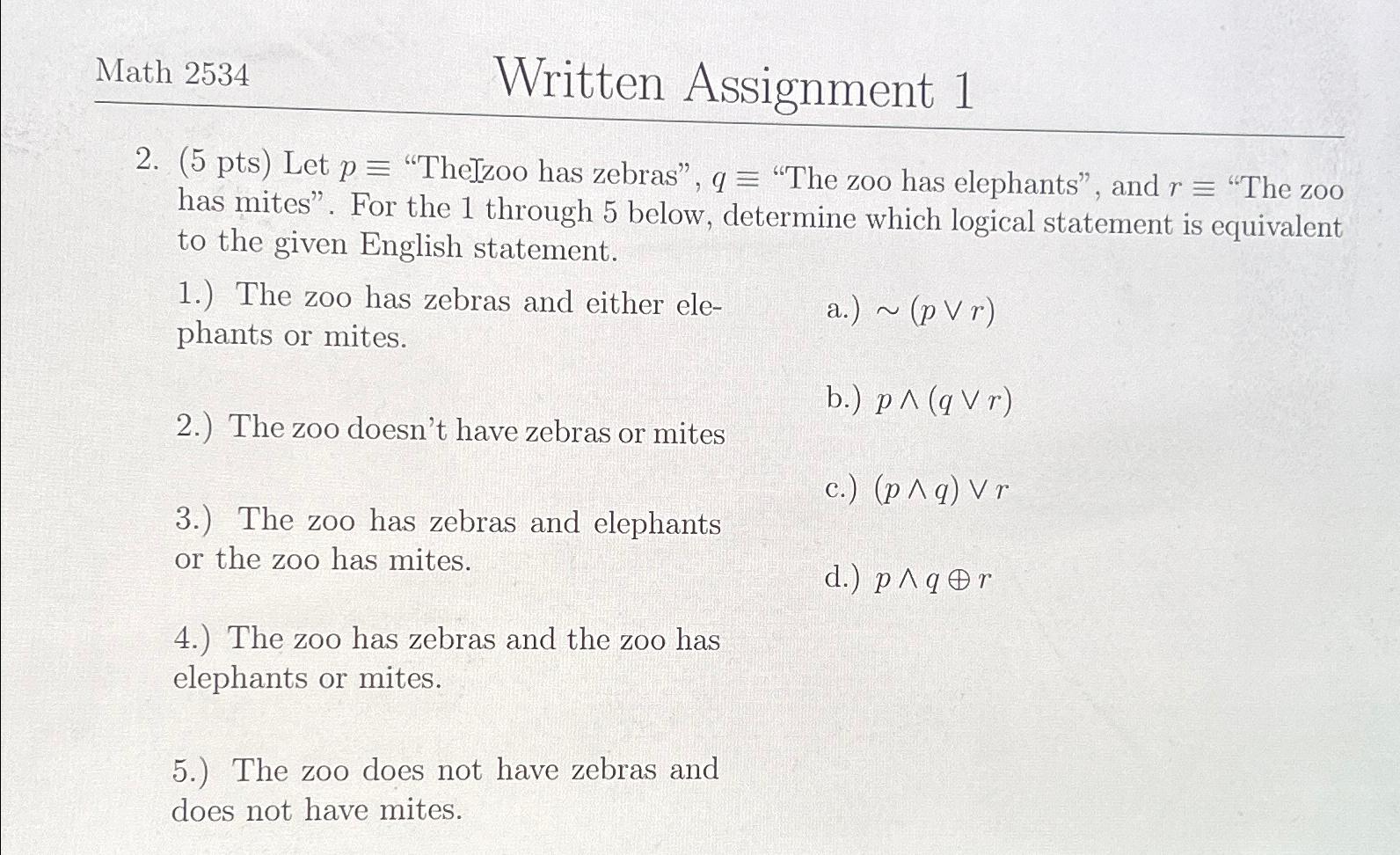 Solved Math 2534\\nWritten Assignment 1\\n2. (5 pts) Let p-= | Chegg.com Solved Math 2534\\nWritten Assignment 1\\n2. (5 pts) Let p-= | Chegg.com