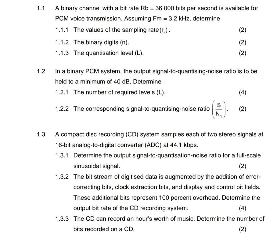Solved 1.1 A binary channel with a bit rate Rb = 36 000 bits | Chegg.com