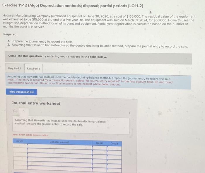 Solved Exercise 11-12 (Algo) Depreciation methods; disposal; | Chegg.com