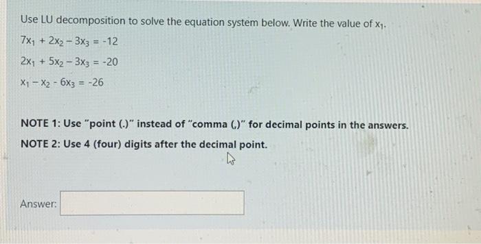 Use LU decomposition to solve the equation system | Chegg.com