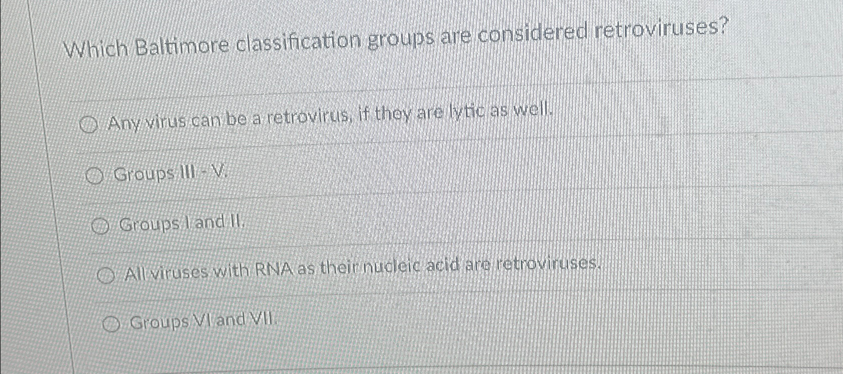 Solved Which Baltimore classification groups are considered | Chegg.com