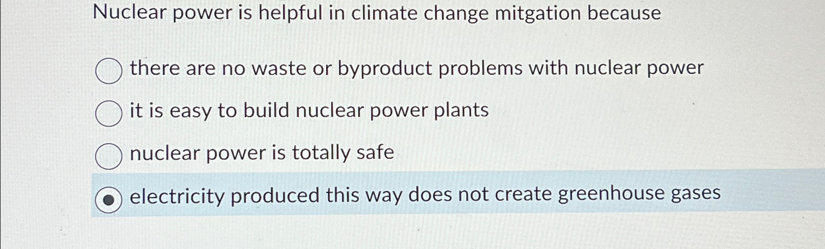 Solved Nuclear power is helpful in climate change mitgation | Chegg.com