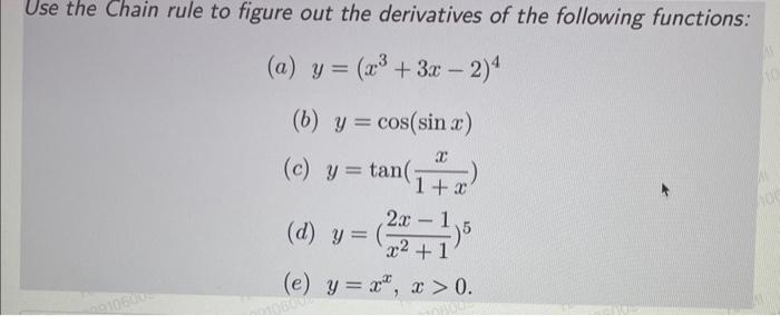 Solved Use the Chain rule to figure out the derivatives of | Chegg.com