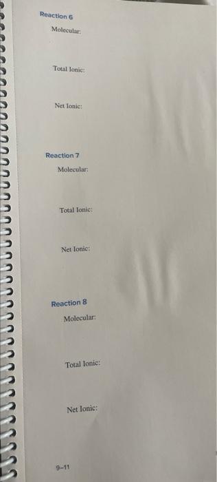 Solved Total Ionic: Net Ionic: Reaction 7 Molecular: Total | Chegg.com