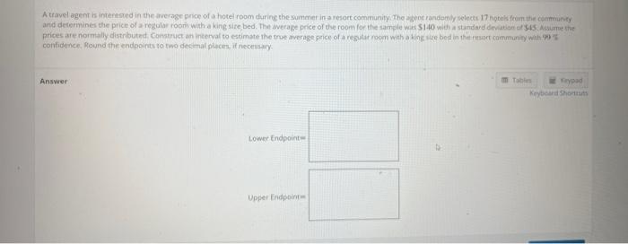 Solved confidence, Round the endpoints to two desimal | Chegg.com