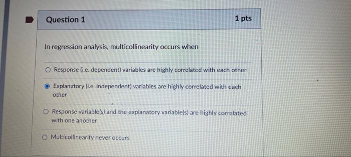 Solved Question 1 1 pts In regression analysis, | Chegg.com
