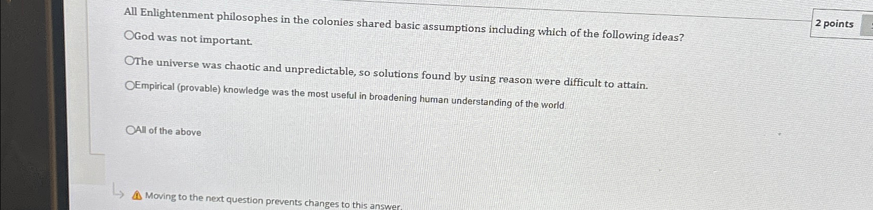 Solved All Enlightenment philosophes in the colonies shared | Chegg.com