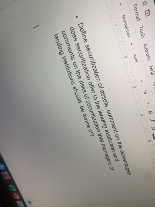Solved 16 B IV. 4. ..5.. . . Format Tools Add-ons Help Arial | Chegg.com