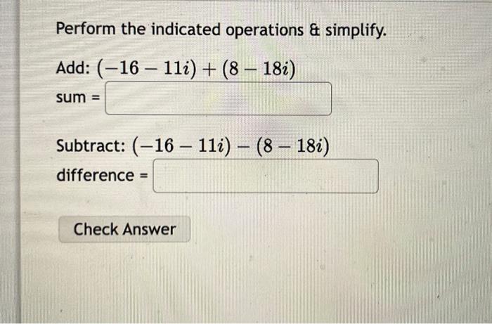 Solved Perform the indicated operations \& simplify. Add: | Chegg.com