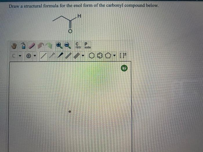 Solved Draw structural formulas for all of the enol forms of | Chegg.com