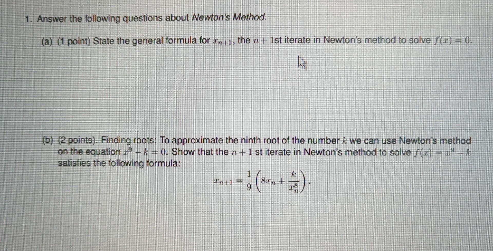1. Answer the following questions about Newton's | Chegg.com