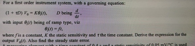 For a first order instrument system, with a governing | Chegg.com