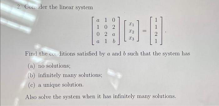 Solved 2 Consider The Linear System