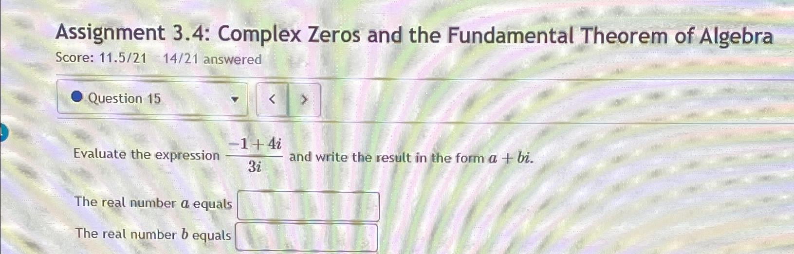 Solved Assignment 3.4: Complex Zeros and the Fundamental | Chegg.com