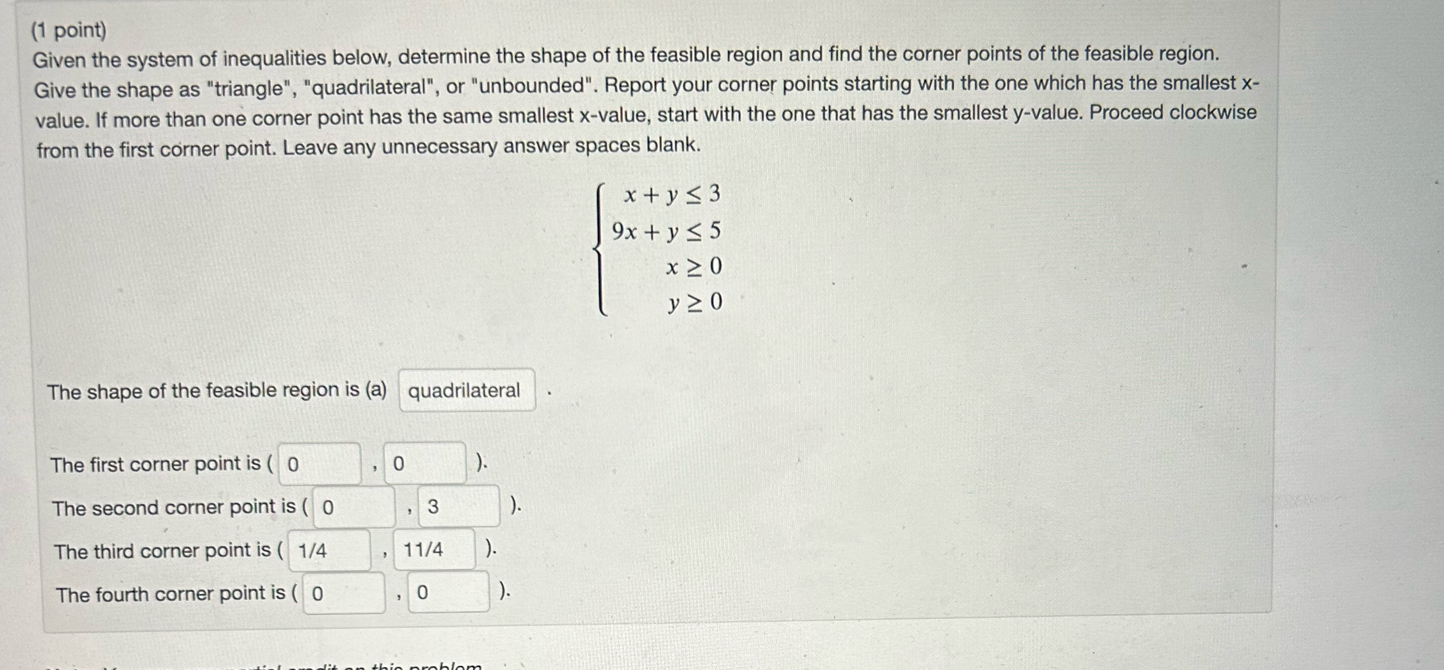 Solved (1 ﻿point)Given the system of inequalities below, | Chegg.com