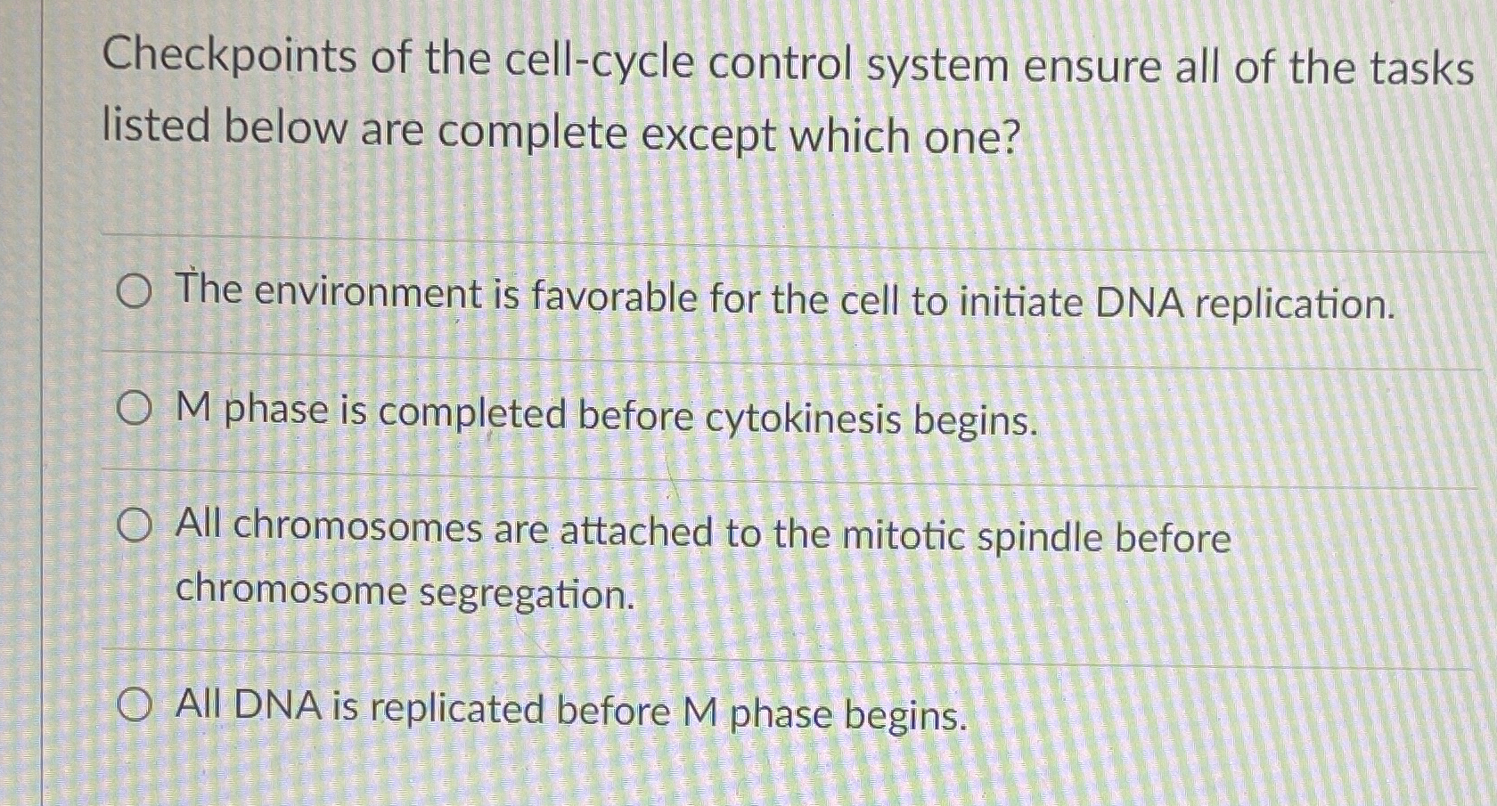 Solved Checkpoints of the cell-cycle control system ensure | Chegg.com