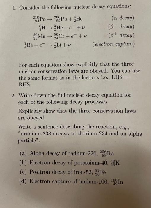 Solved 1. Consider the following nuclear decay equations: | Chegg.com
