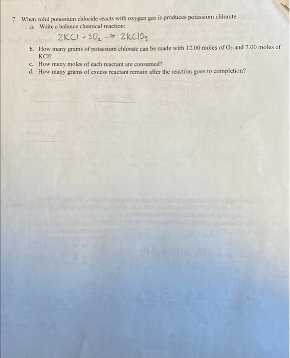 Solved 7. When solid potassium chloride reacts with oxygen | Chegg.com