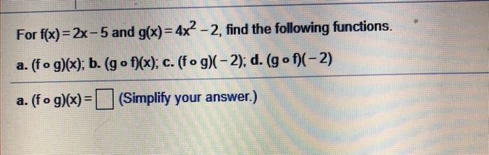 Solved T For f(x) = x + 1 and g(x) = 3x + 2, find the | Chegg.com
