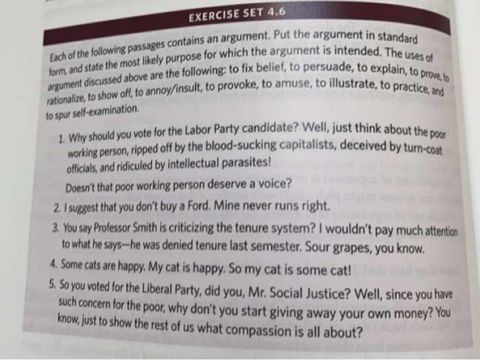 Each of the following passages contains an argument. | Chegg.com