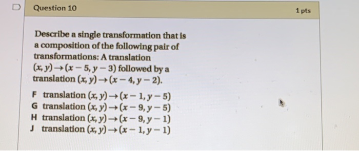 Solved Question 10 1 pts Describe a single transformation | Chegg.com
