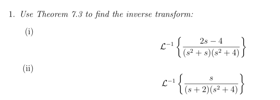 Solved 3.5Use Theorem 7.3 ﻿to find the inverse | Chegg.com