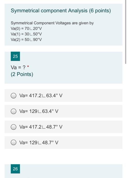 Solved Symmetrical component Analysis (6 points) Symmetrical | Chegg.com
