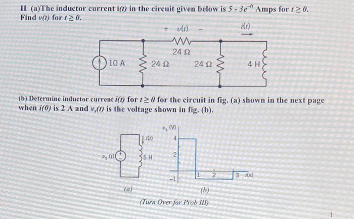 Solved II (a)The inductor current i(t) in the circuit given | Chegg.com