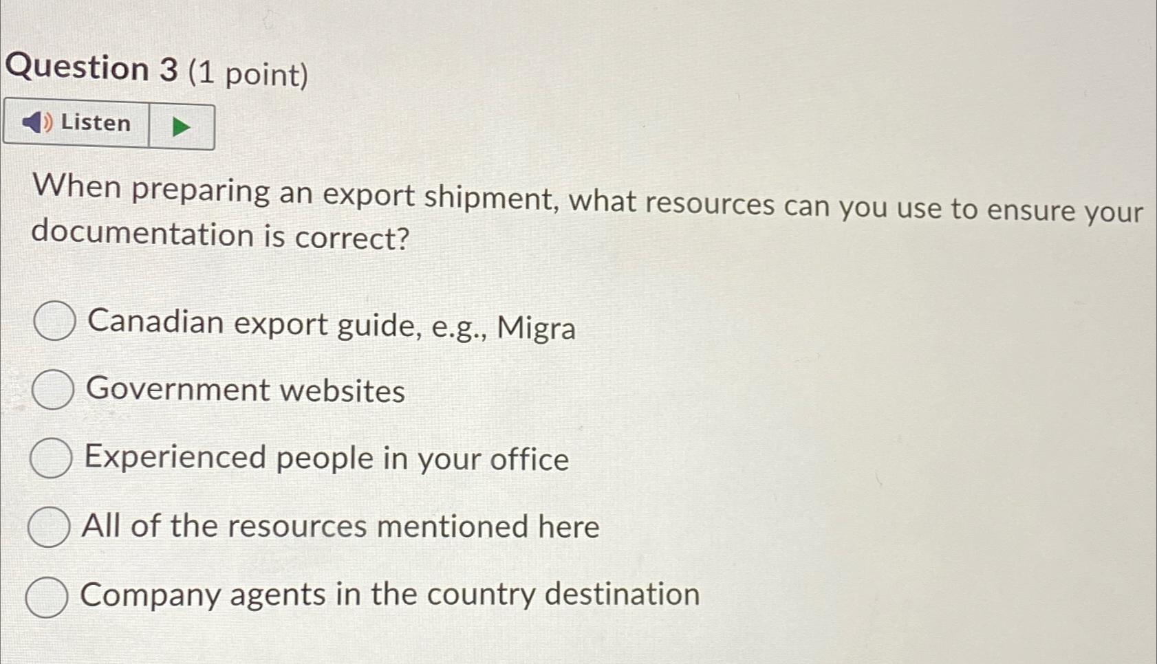 Solved Question 3 (1 ﻿point)When preparing an export | Chegg.com